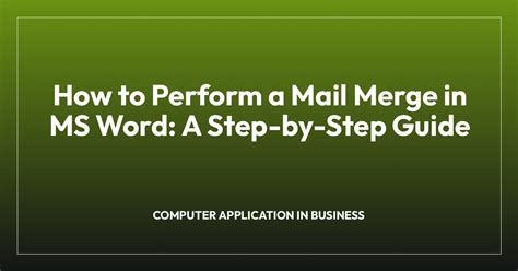 How To Perform A Mail Merge In Ms Word A Step By Step Guide Gender