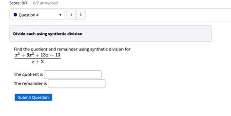 Solved Divide Each Using Synthetic Division Find The