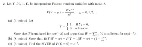 solved let y1 y2 … yn be independent poisson random