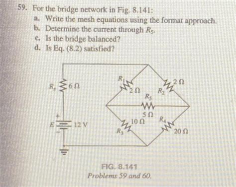 Problem 59 A B C And D Solve Using Mesh Or Nodal