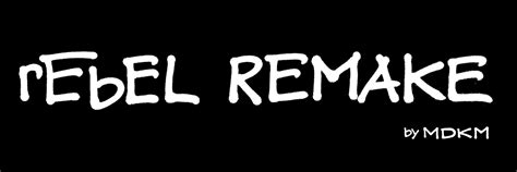 English Rebel Remake