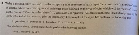 solved 4 write a method called countcoins that accepts a