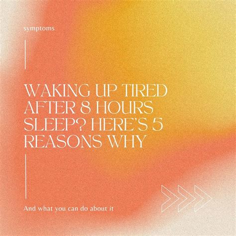 Waking Up Tired After 8 Hours Sleep Heres 5 Reasons Why Antonya Beamish
