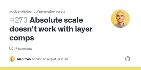 Absolute Scale Doesnt Work With Layer Comps · Issue 273 · Adobe