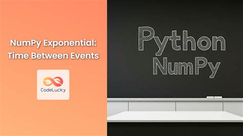 numpy exponential time between events codelucky