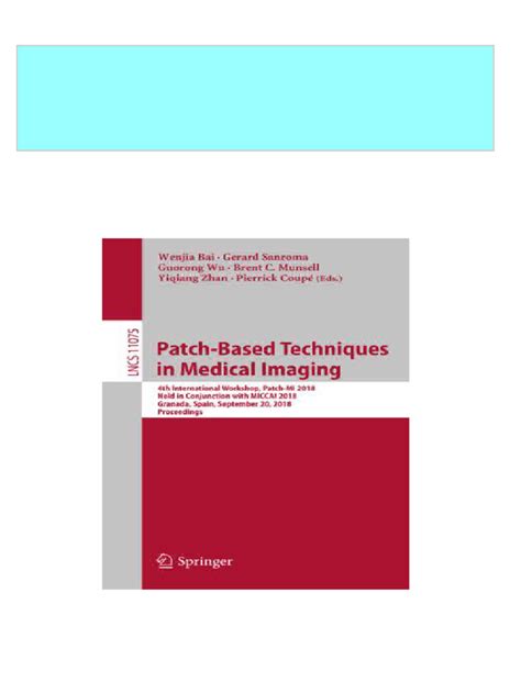 patch based techniques in medical imaging 4th international workshop