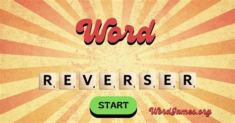Word Reverser Word Games