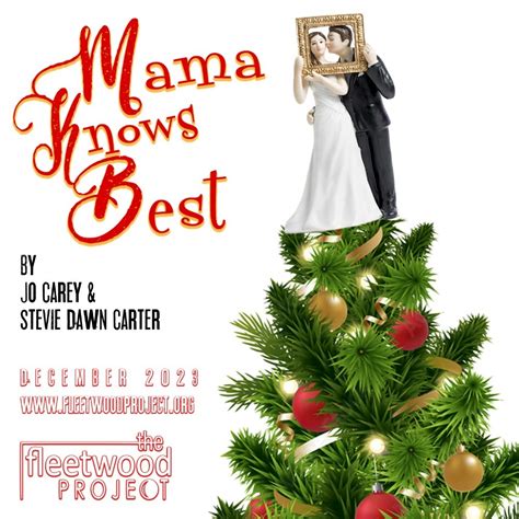 Mama Knows Best Mansfield Commission For The Arts