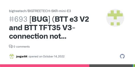 BUG BTT E V And BTT TFT V Connection Not Possible Issue Bigtreetech