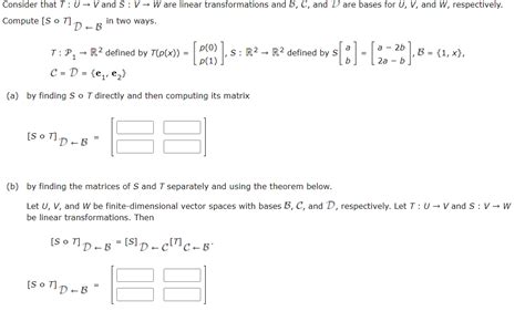solved consider that t u→v and s v→w are linear