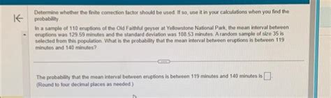 Solved Determine Whether The Finite Correction Factor Should