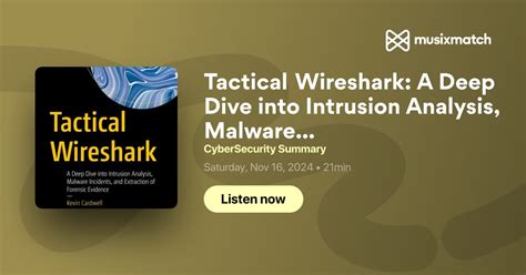 Tactical Wireshark A Deep Dive Into Intrusion Analysis Malware Incidents And Extraction Of