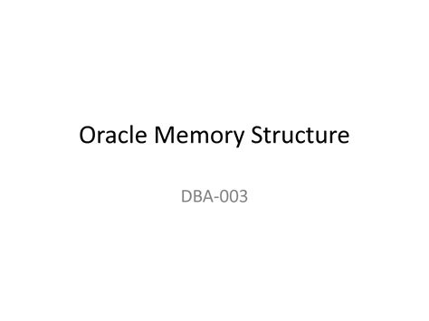 Solution Pres3 Oracle Memory Structure Studypool Solution Pres3 Oracle Memory Structure Studypool