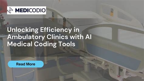 No 1 Medical Coding Tools Efficiency In Ambulatory Clinics