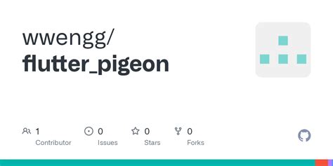 GitHub Wwengg Flutter Pigeon