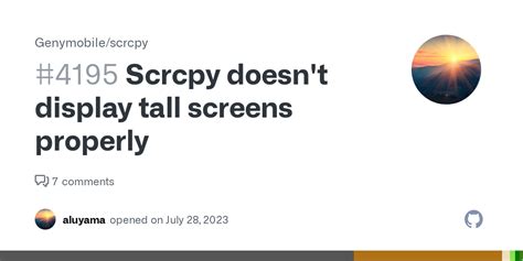 Scrcpy Doesn T Display Tall Screens Properly Issue Genymobile Scrcpy GitHub