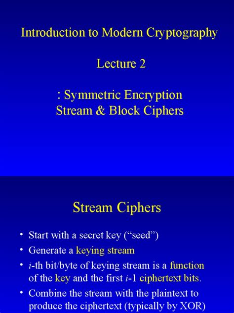 Introduction To Modern Cryptography Symmetric Encryption Stream And Block Ciphers Download Free