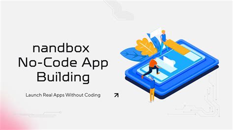 Nandbox No Code App Building Launch Real Apps Without Coding
