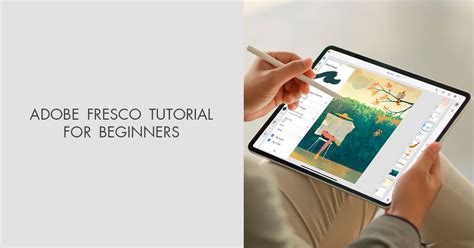 Adobe Fresco Tutorial Things You Need To Know