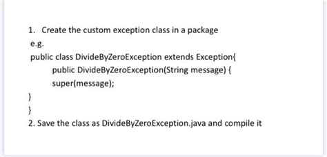 Solved Create The Custom Exception Class In A Chegg