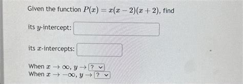 solved given the function p x x x−2 x 2 find its