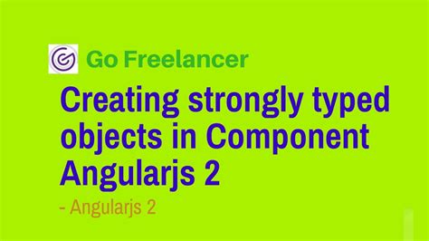 Creating Strongly Typed Objects In Component Angularjs 2 Youtube