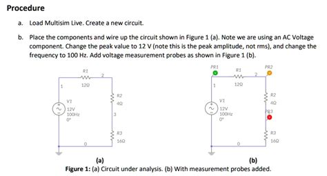 Procedure A Load Multisim Live Create A New Circuit B Place The Components And Wire Up The