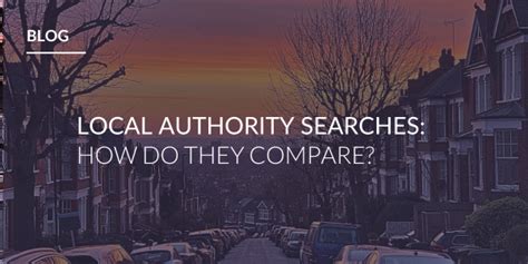 Local Authority Searches How Do They Compare Searchflow