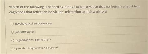 Solved Which Of The Following Is Defined As Intrinsic Task