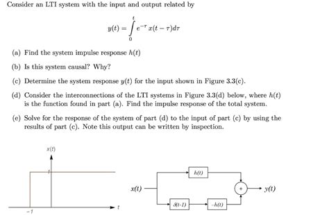 solved consider an lti system with the input and output related by a