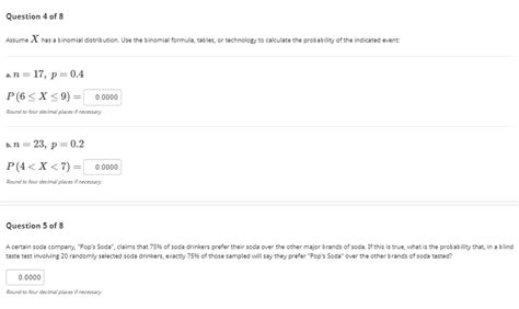 Solved Question 4 Of 8 Assume X Has A Binomial Distribution Chegg Com