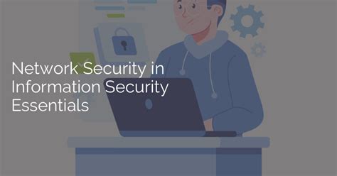 Network Security In Information Security Essentials