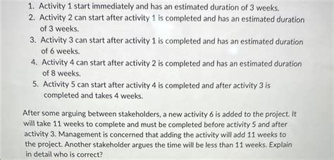 Solved 2 Activity 2 Can Start After Activity 1 Is Completed