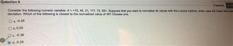 Solved Consider The Following Numeric Variable