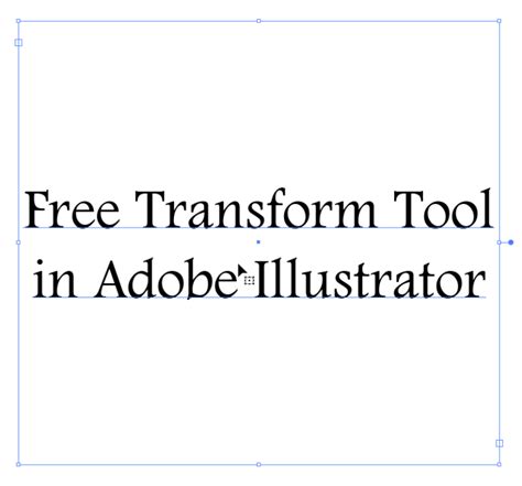 Guide To The Free Transform Tool In Adobe Illustrator Bittbox
