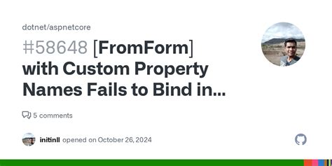 Fromform With Custom Property Names Fails To Bind In Net 8 Minimal
