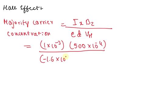 Solved Hall Effect Determine The Majority Carrier Concentration With