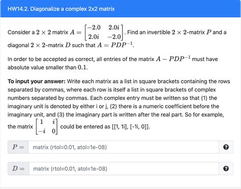 solved hw14 2 diagonalize a complex 2x2 matrix 2 0 2 0i