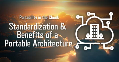 Standardization And Advantages Of A Transportable Cloud Structure
