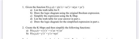 Solved 1 Given The Function F X Y Z Y Xz Xz X Yz Yz Chegg Com