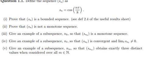 Solved Question Define the sequence Sn as пл Sn COS Chegg com