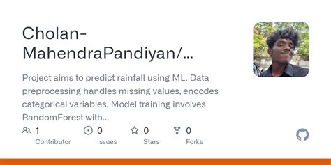 github cholan mahendrapandiyan rainfall prediction project aims to