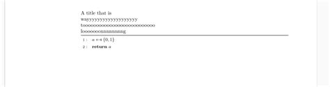 Algorithms How To Make A Title Of Procedure Over Multiple Lines With