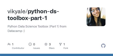 GitHub Vikyale Python Ds Toolbox Part 1 Python Data Science Toolbox