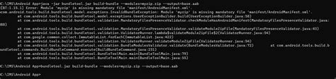Error Module Myzip Is Missing Mandatory File Manifest Androidmanifest Xml Issue