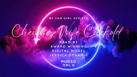 Cheating Wife Cuckold Cam Girl Scripts Clips4sale
