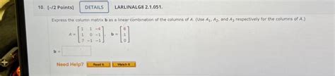 solved express the column matrix b as a linear combination