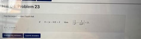 Solved Find the largest number δ such that if