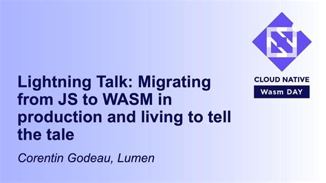 Migrating From Js To Wasm In Production And Living To Tell The Tale