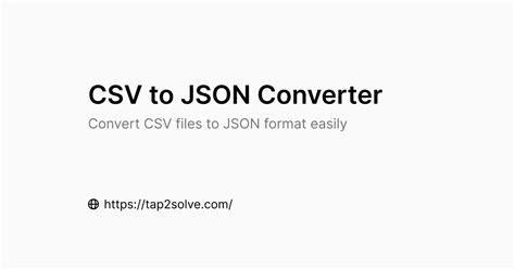 Csv To Json Converter Free Tap2solve